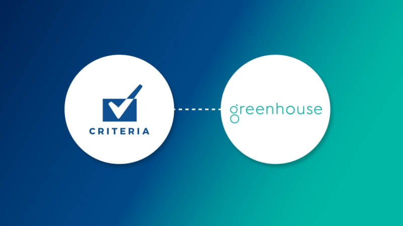Criteria Corp Now Integrates with Greenhouse | Criteria Corp Criteria Corp Now Integrates with Greenhouse | Criteria Corp