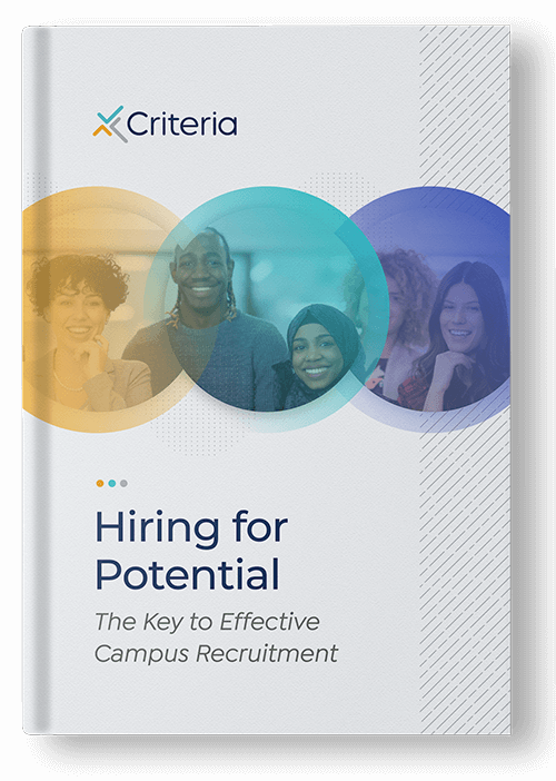 Hiring for Potential: The Key to Effective Campus Recruitment